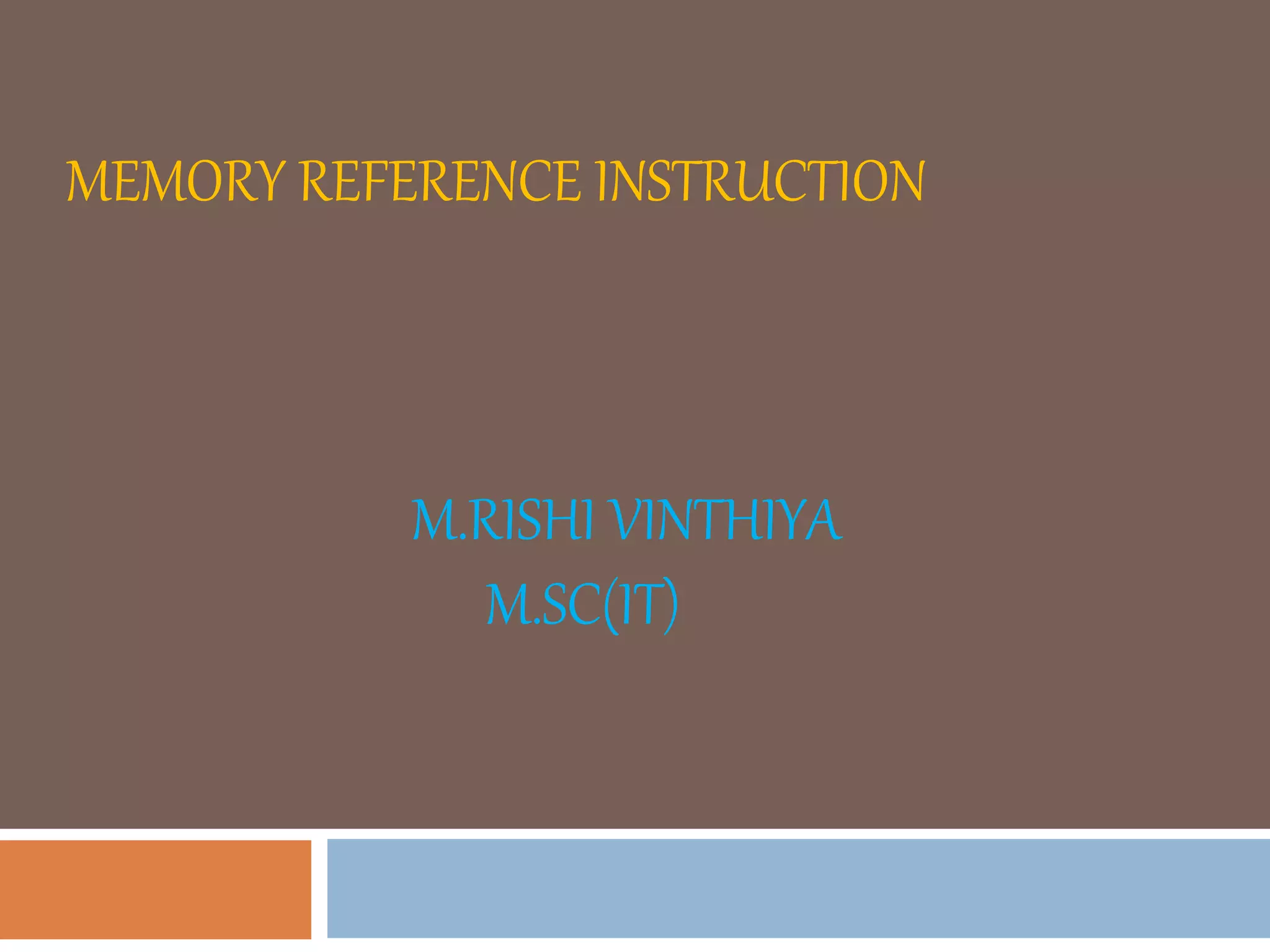 Memory reference | PPT