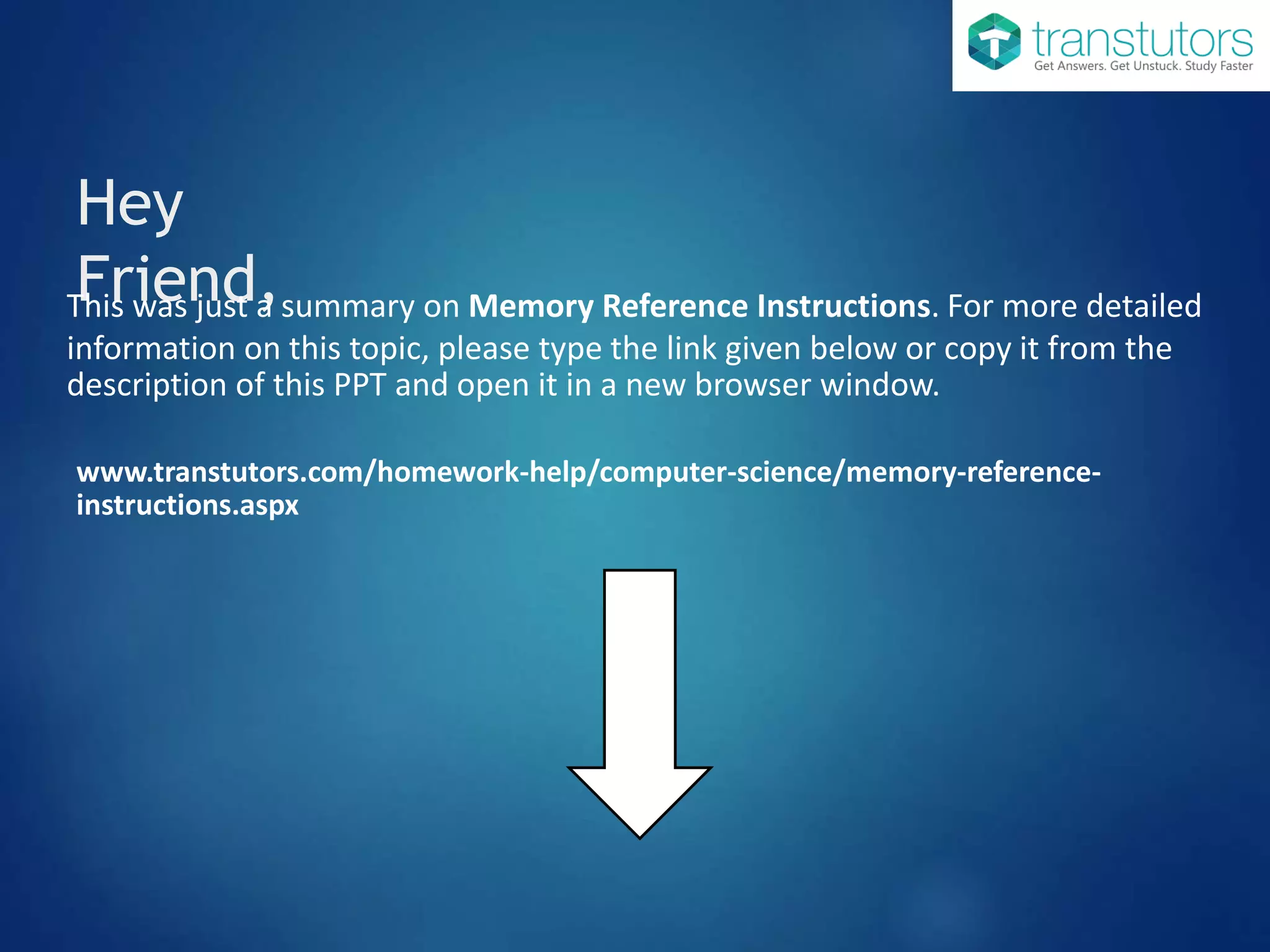 Memory Reference Instructions | Computer Science | PPT