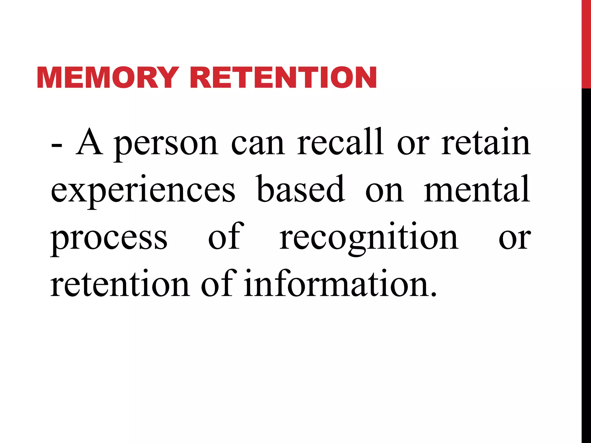 Memory retention and forgetting | PPTX