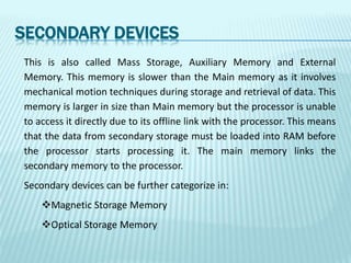 Memory & storage devices | PPTX | Data Storage and Warehousing | Computing