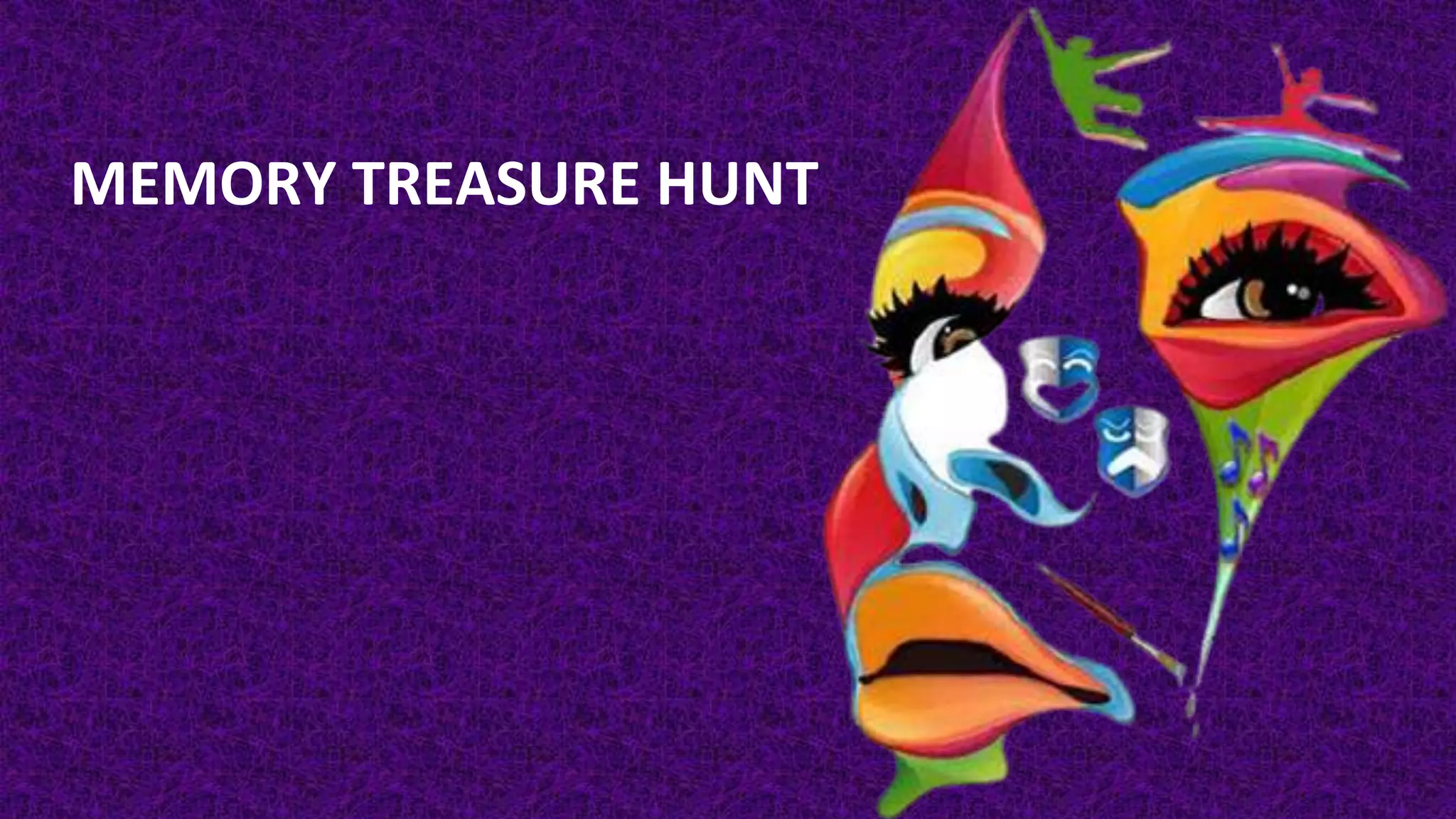 Memory treasure hunt - Memory Project | PPT