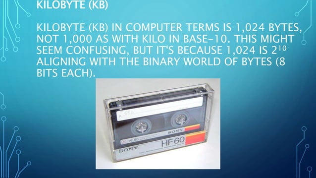 unit of memory measurement Bit, Byte,KB,MB,GB,TB,PB | PPTX | Data ...