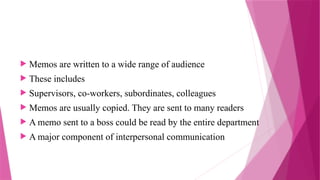 Memo Writing, Criteria for writing memos.pptx