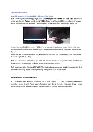 Memperbaiki monitor lcd yang mati | PDF