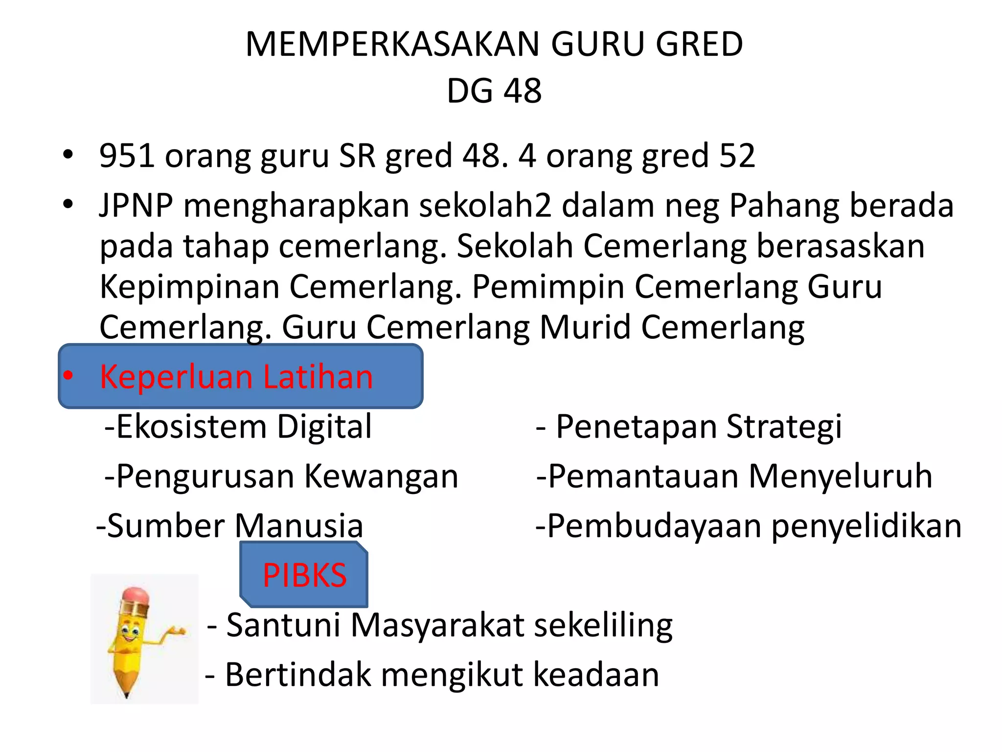 MEMPERKASAKAN GURU GRED DG 48.pptx