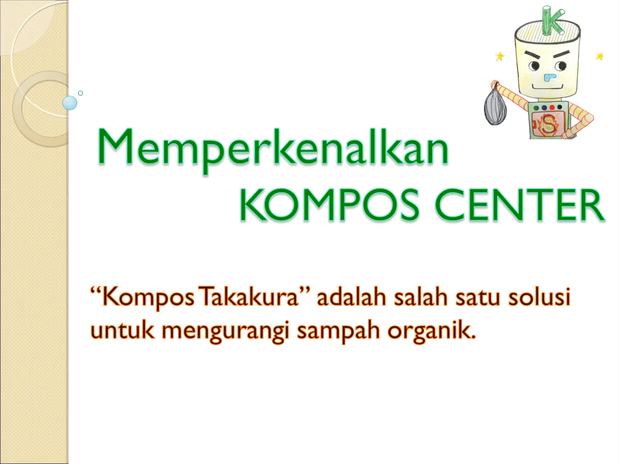 Materi Memperkenalkan Kompos Takakura.ppt