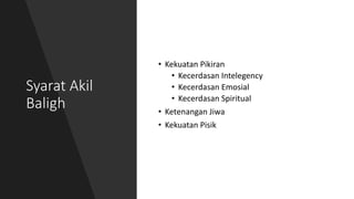 Mempersiapakan Akil Baligh | PPT
