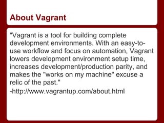 Quick & Easy Dev Environments with Vagrant | PDF