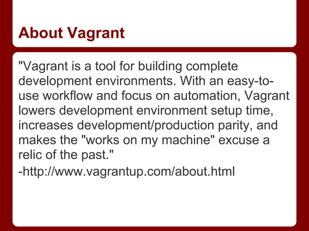 Quick & Easy Dev Environments with Vagrant | PDF