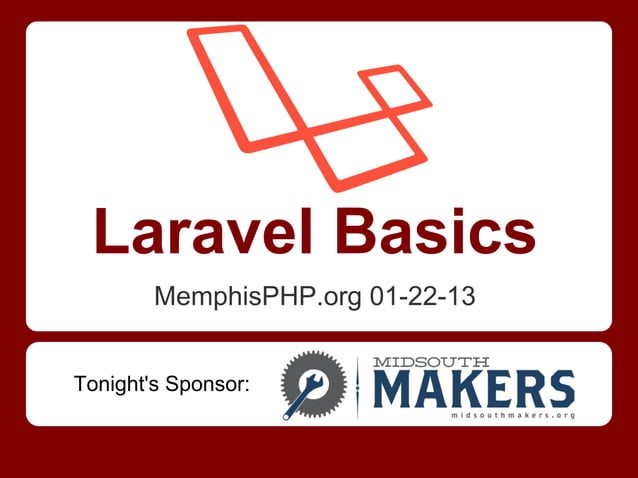 Memphis php 01 22-13 - laravel basics | PDF