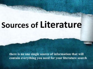 Sources of Literature | PPTX