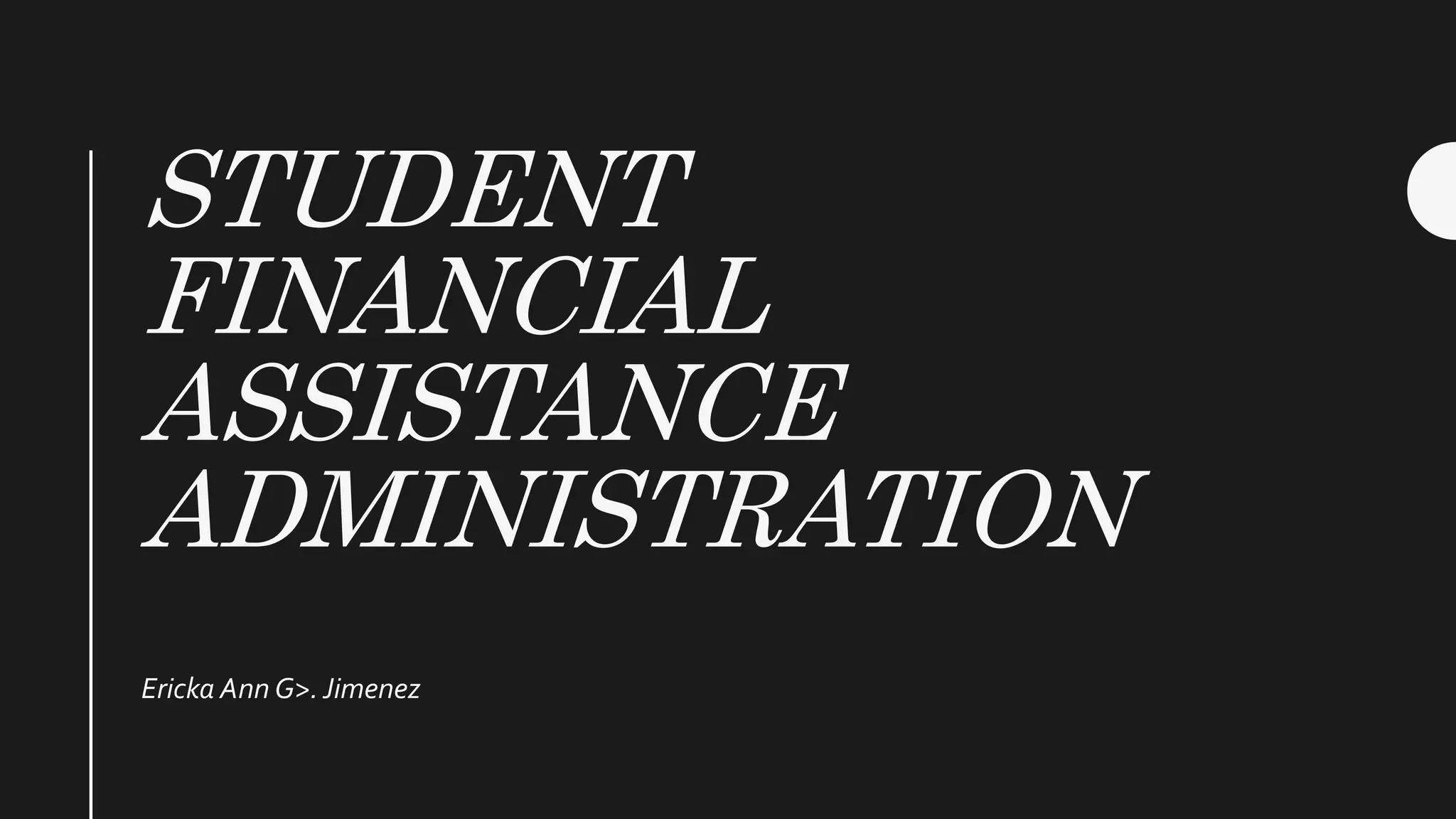 student financial assistance administration | PPT