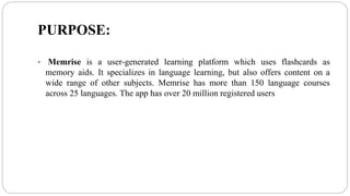 MEMRISE language courses | PPTX