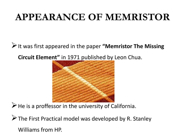 Memristor the fourth basic elememt | PPTX