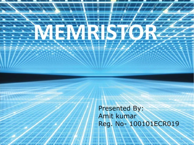 Memristor | PPTX | Physics | Science