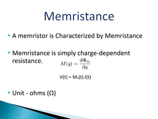 Memristor the fourth element | PPT