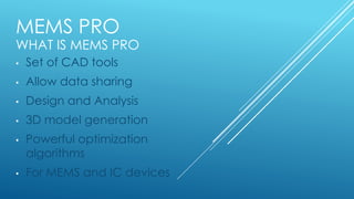Introduction to MEMS and MEMS PRO | PPT