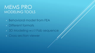 Introduction to MEMS and MEMS PRO | PPT