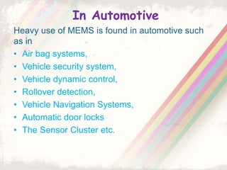 Microelectromechanical Devices And Applications of MEMs | PPTX
