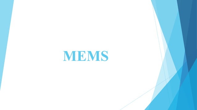 Mems | PPT