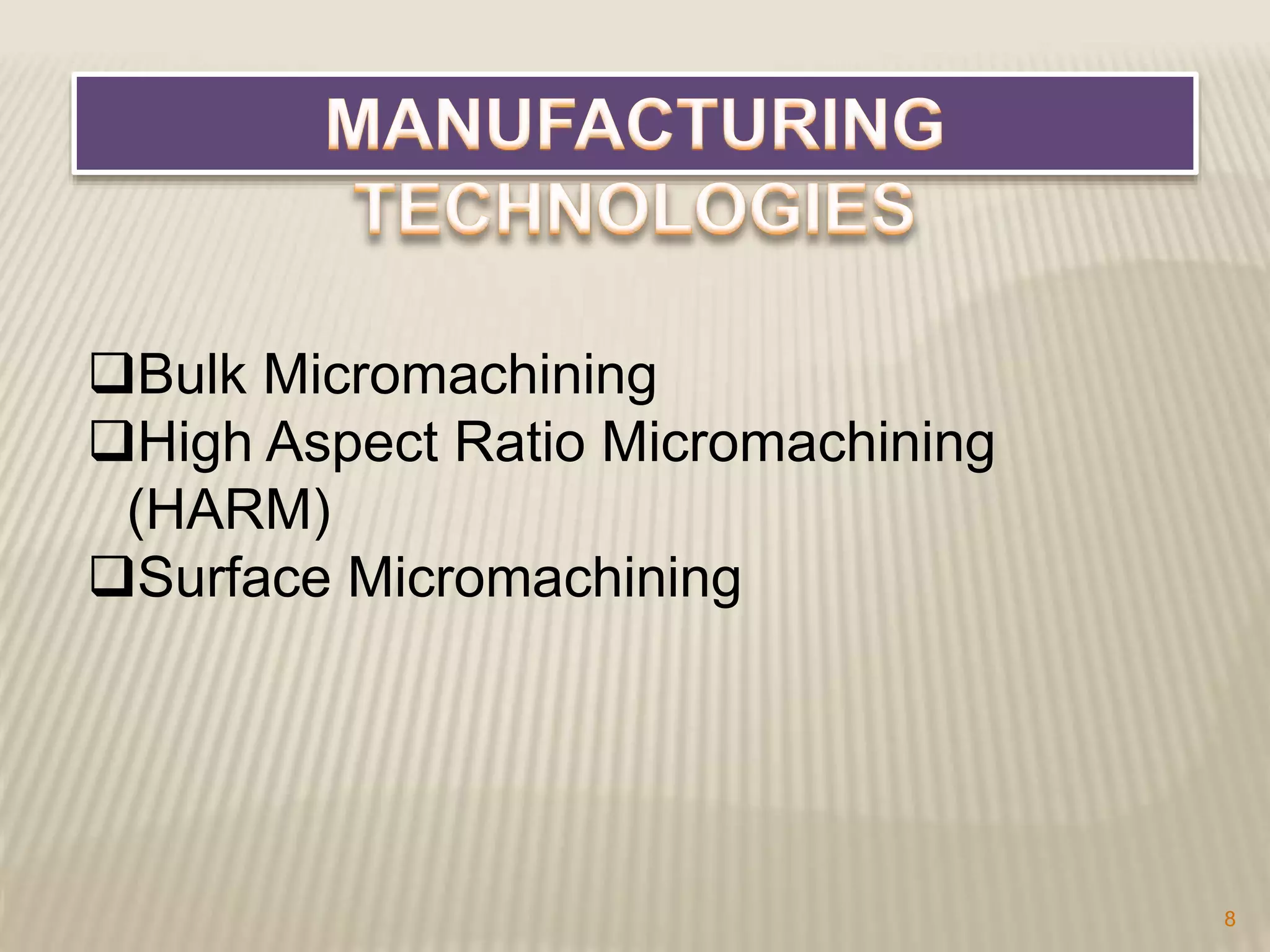 Mems manufacturing | PPTX
