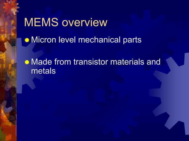 Mems fabrication | PPT | Chemistry | Science