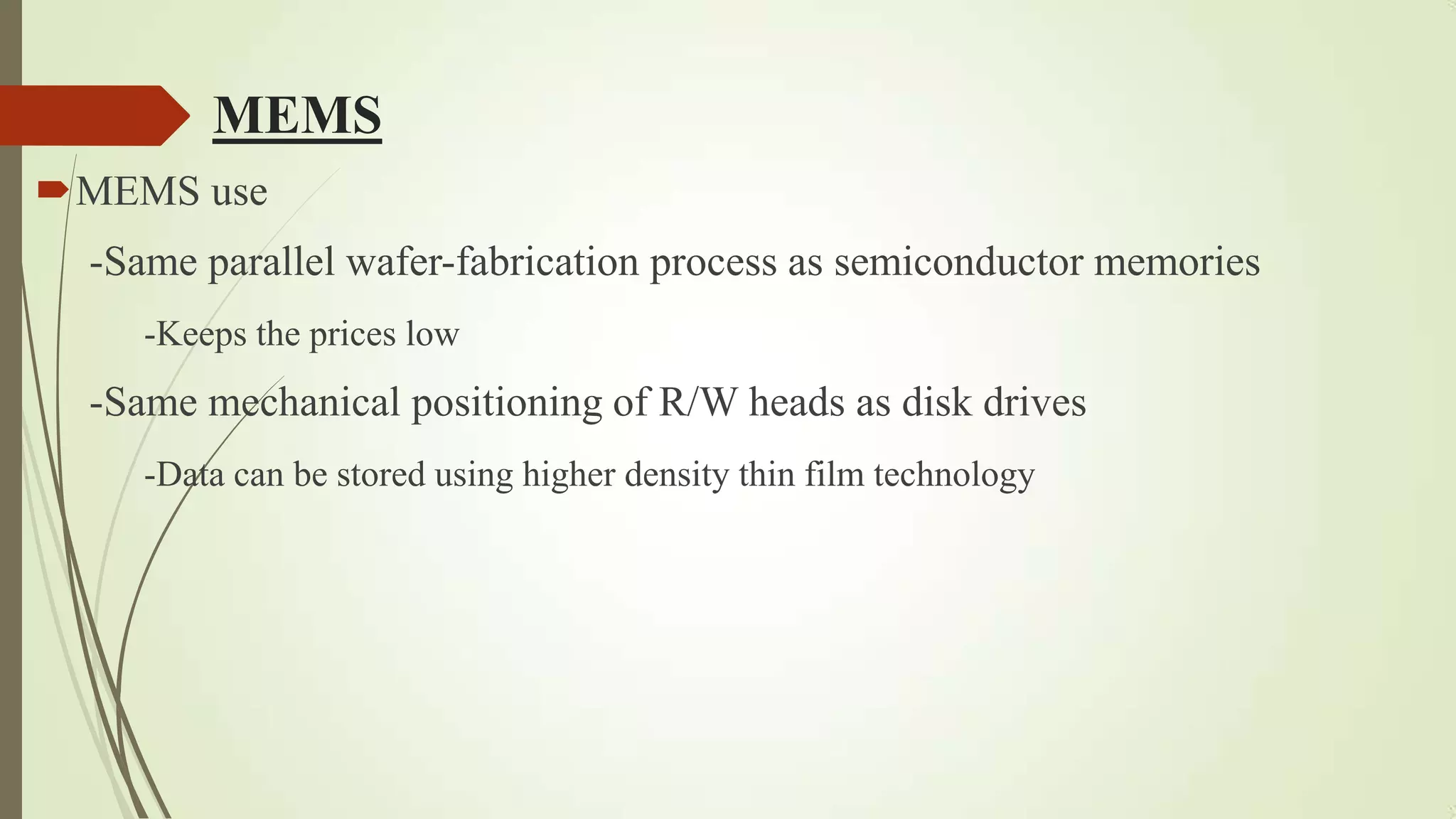 Mems mass storage syatem | PPTX