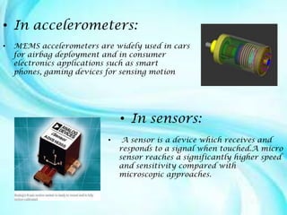 Micro electro mechanical systems | PPTX