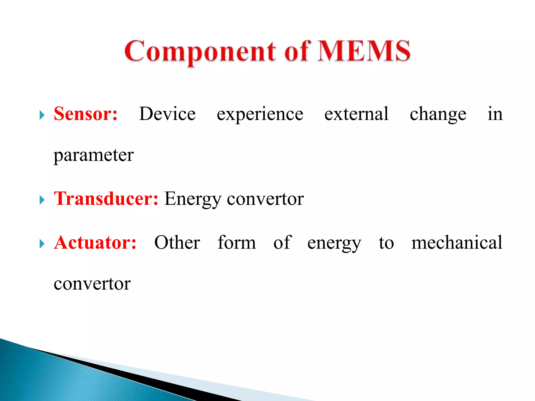 MEMS an overview and application | PPTX