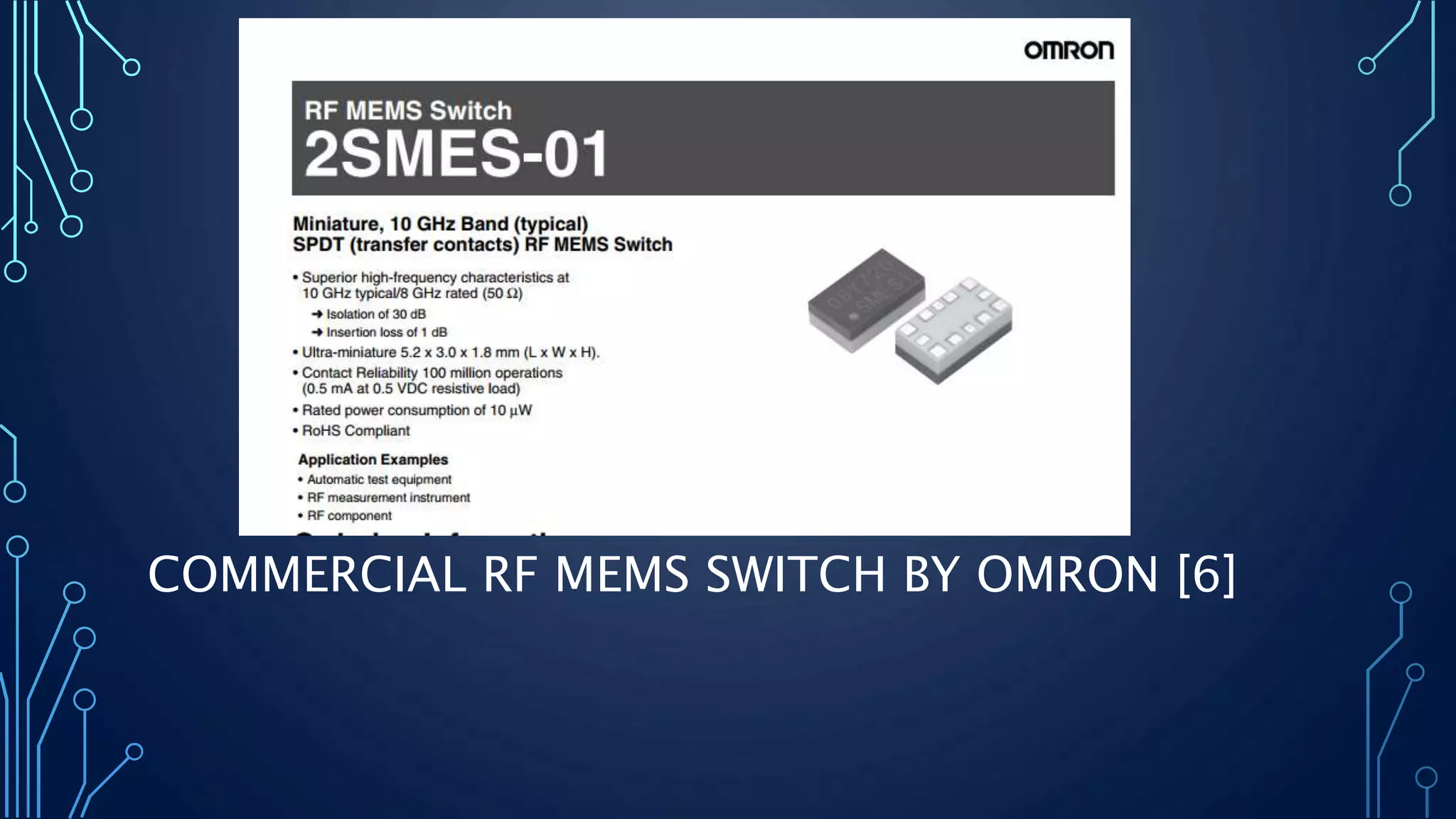 Mems switches as an alternative to CMOS Technology | PPT