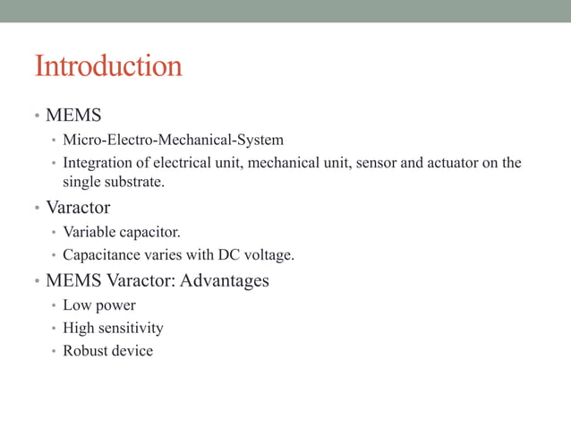Mems varactor paper 257 | PPTX | Musical Instruments | Hobbies & Interests