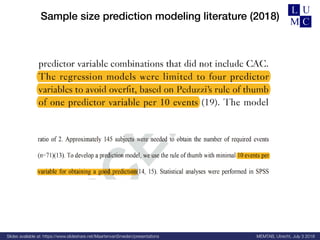 Sample size for binary logistic prediction models: Beyond events per variable criteria | PPT