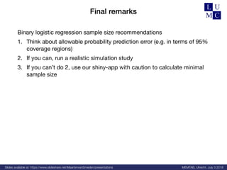 Sample size for binary logistic prediction models: Beyond events per variable criteria | PPT