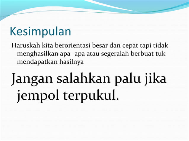 Memupuk semangat wirausaha untuk petik yang terbaik | PPT Memupuk semangat wirausaha untuk petik yang terbaik | PPT
