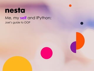 Me, my self and IPython | PPT