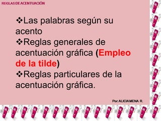 Reglas de Acentuación | PPTX