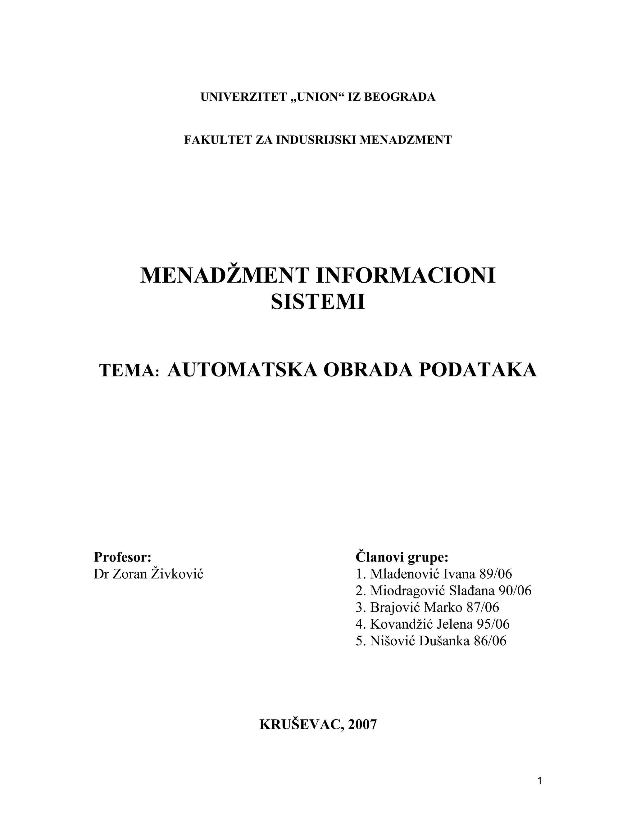 Menadzment informacioni sistemi automatska obrada podataka | PDF