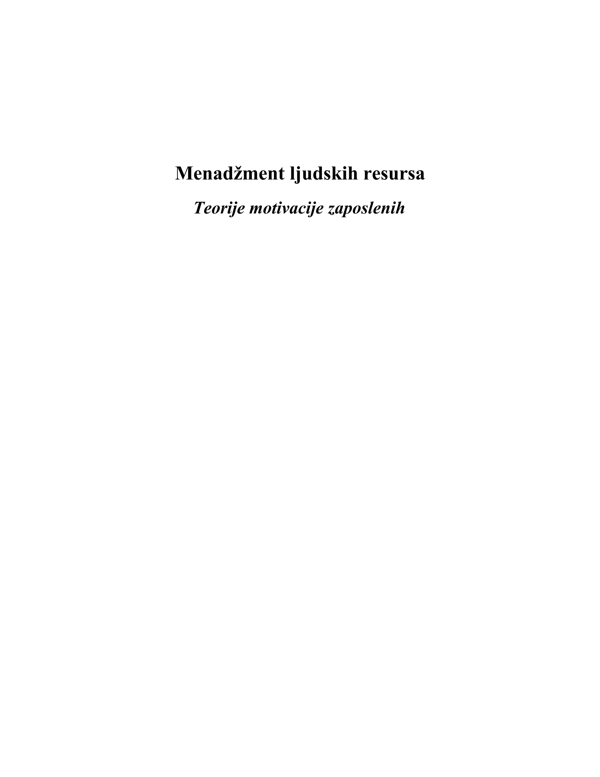 Menadzment ljudskih resursa teorije motivacije | PDF
