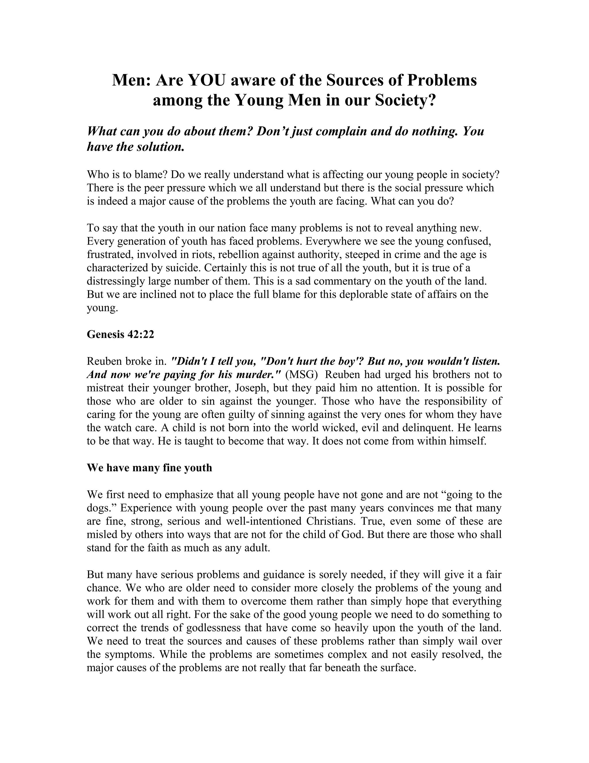 Men are you aware of the sources of problems among the young men in our ...