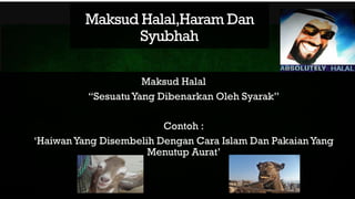 Mencari Yang Halal mata pelajaran pendidikan islam | PPTX