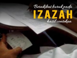 MENCONTEK SAAT UJIAN | PPTX