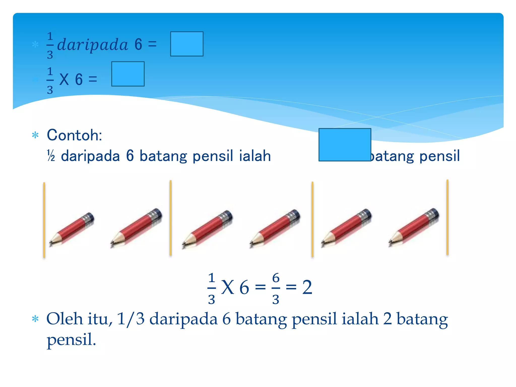 Mendarab pecahan dengan nombor bulat | PPT