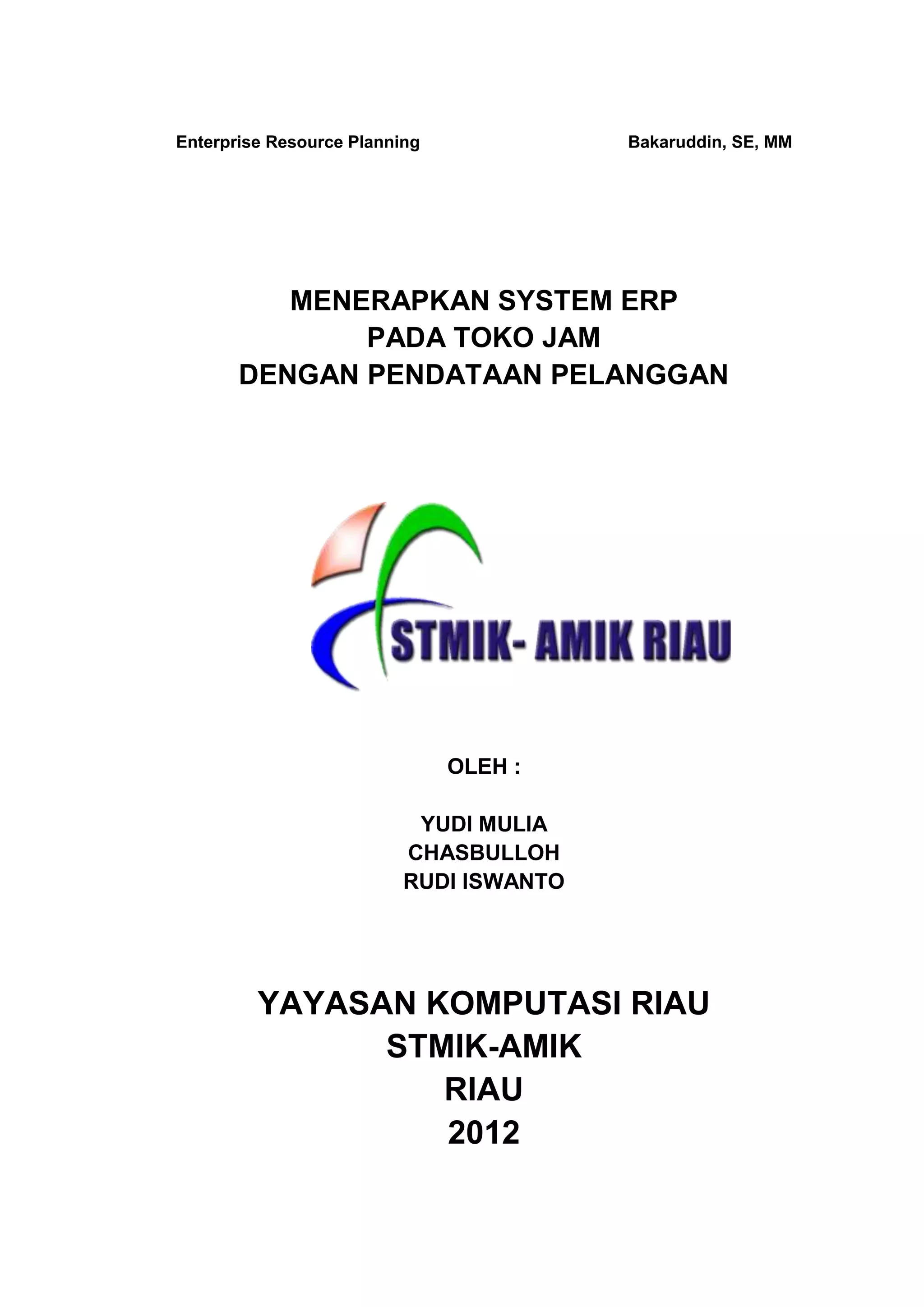 Mendata pelanggan dengan cara menerapkan system erp | DOCX