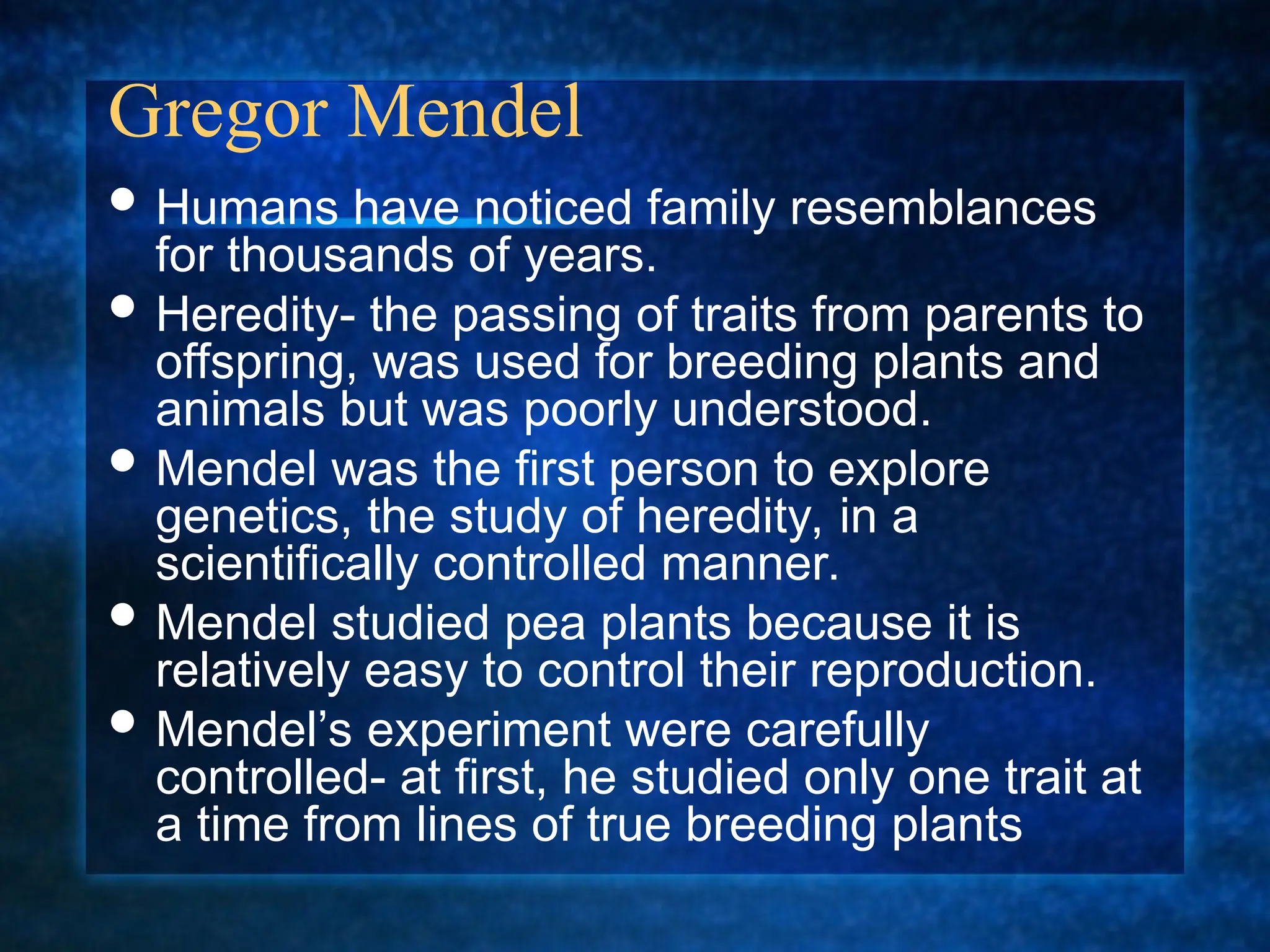 Introduction for genetics and Mendel.ppt