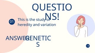 Grade 9 Quarter 1 Gregor Mendel Genetics | PPTX