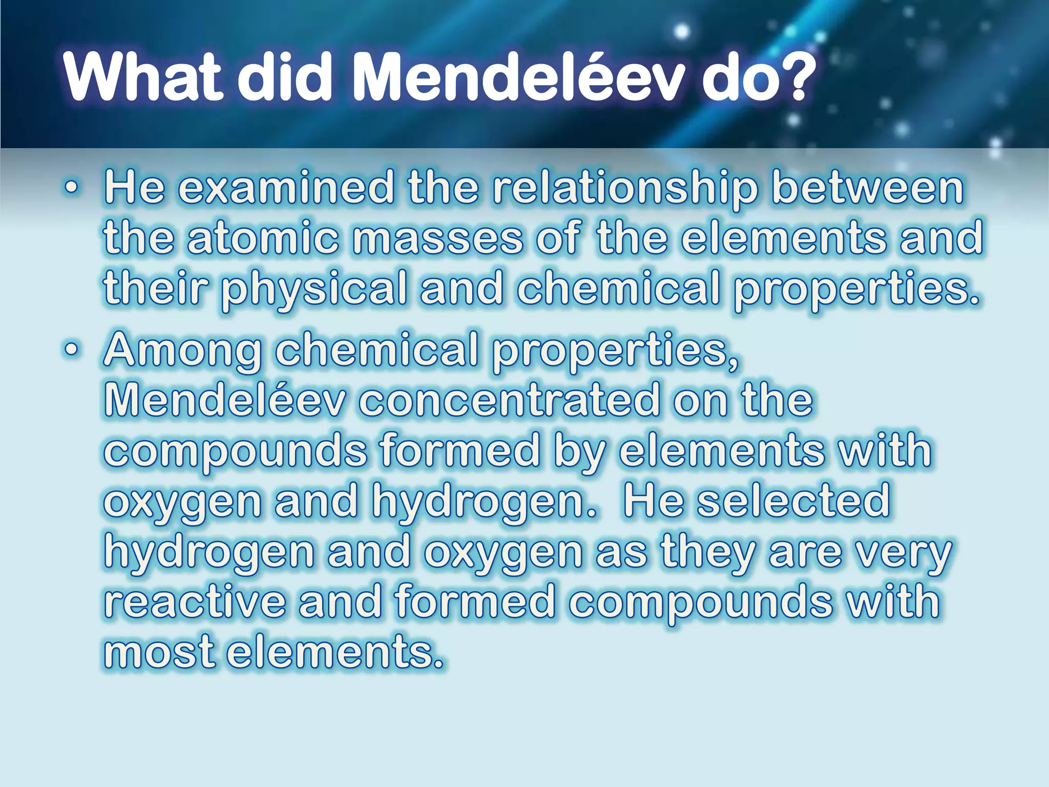 Mendeléev’s periodic table- The first step to organized chemistry | PPTX