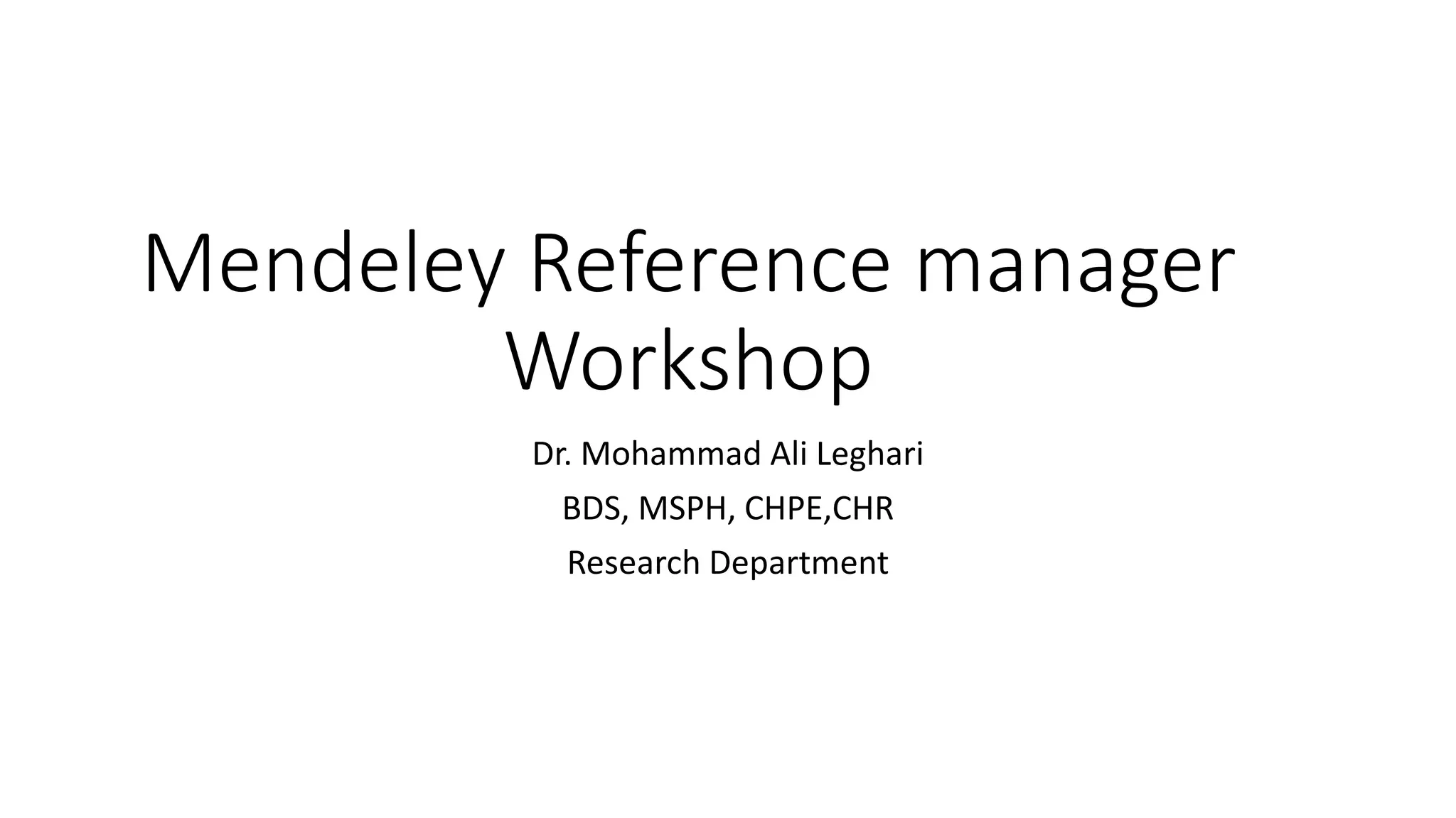 Mendeley reference manager.pptx