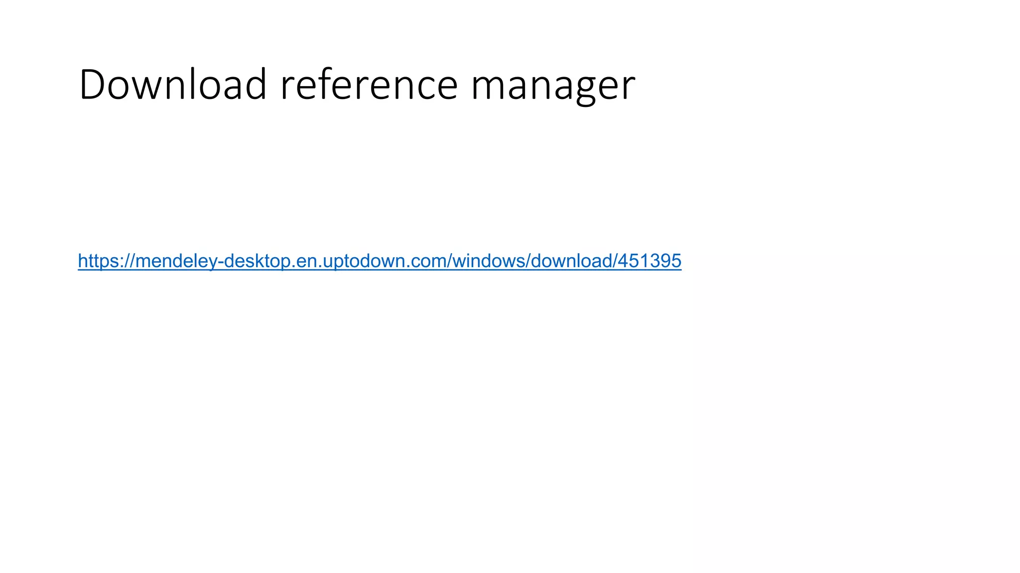 Mendeley reference manager.pptx