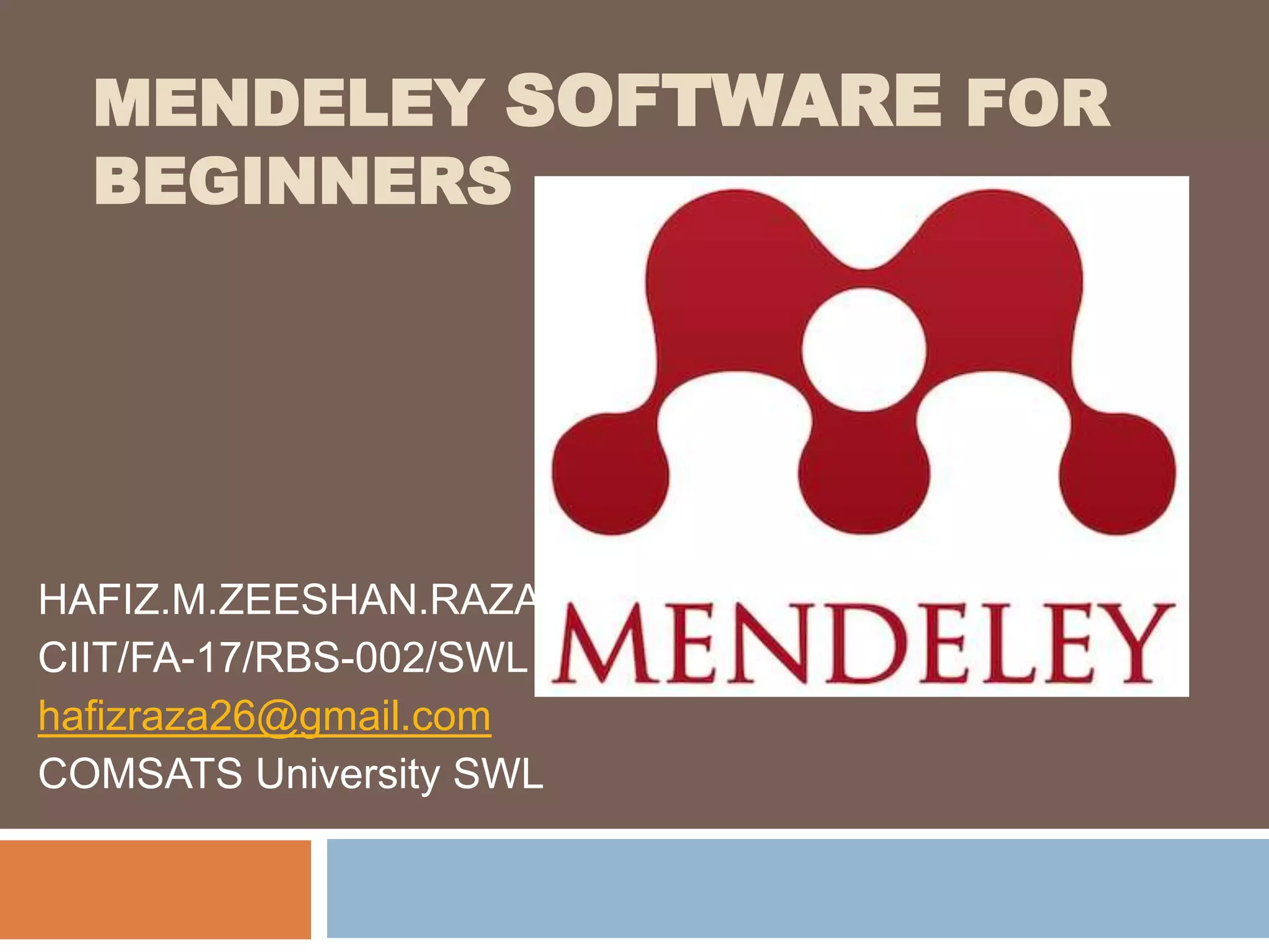 Mendeley software beginers | PPTX