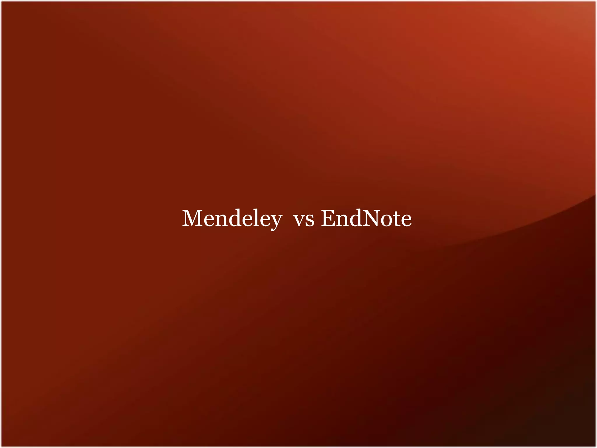 Mendeley Workshop Presentation | PDF
